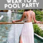 What to Wear to a Pool Party: 20 Chic Outfit Ideas - Life with Mar
